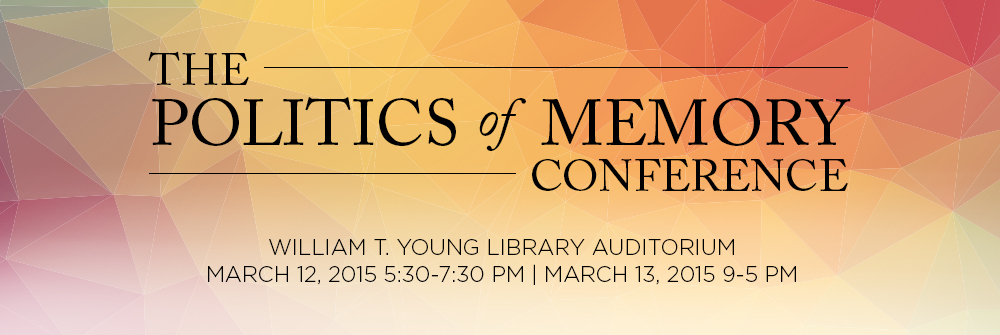 The Politics of Memory | Political Science